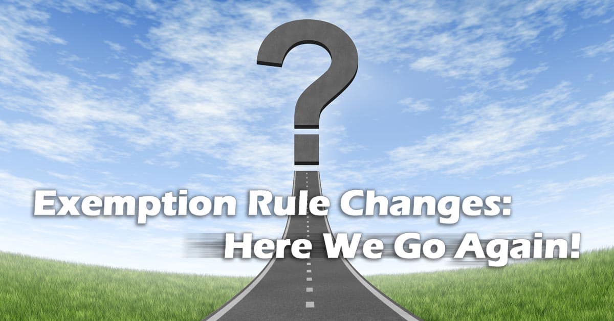 Exemption Rule Changes: Here We Go Again! | Ollis/Akers/Arney Insurance ...