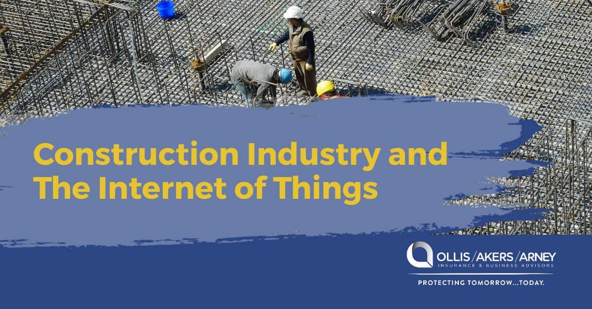 Construction Industry and The Internet of Things | Ollis/Akers/Arney ...