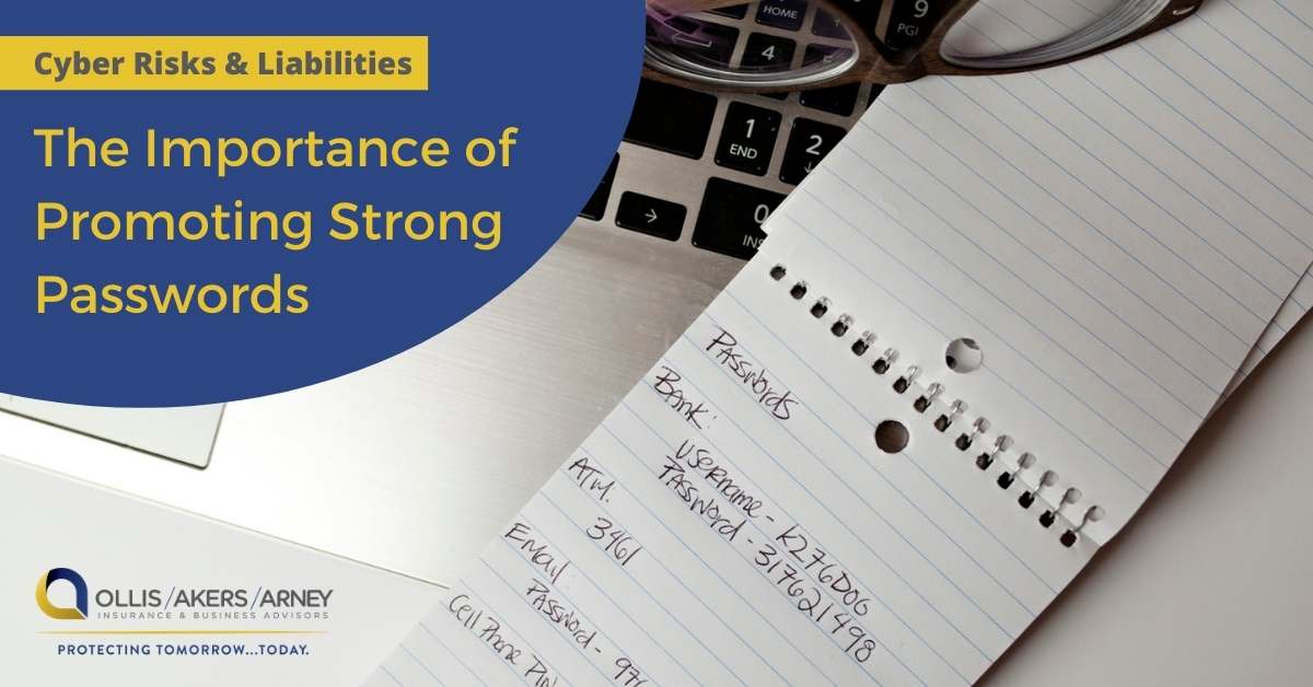 The Importance of Promoting Strong Passwords | Ollis/Akers/Arney ...