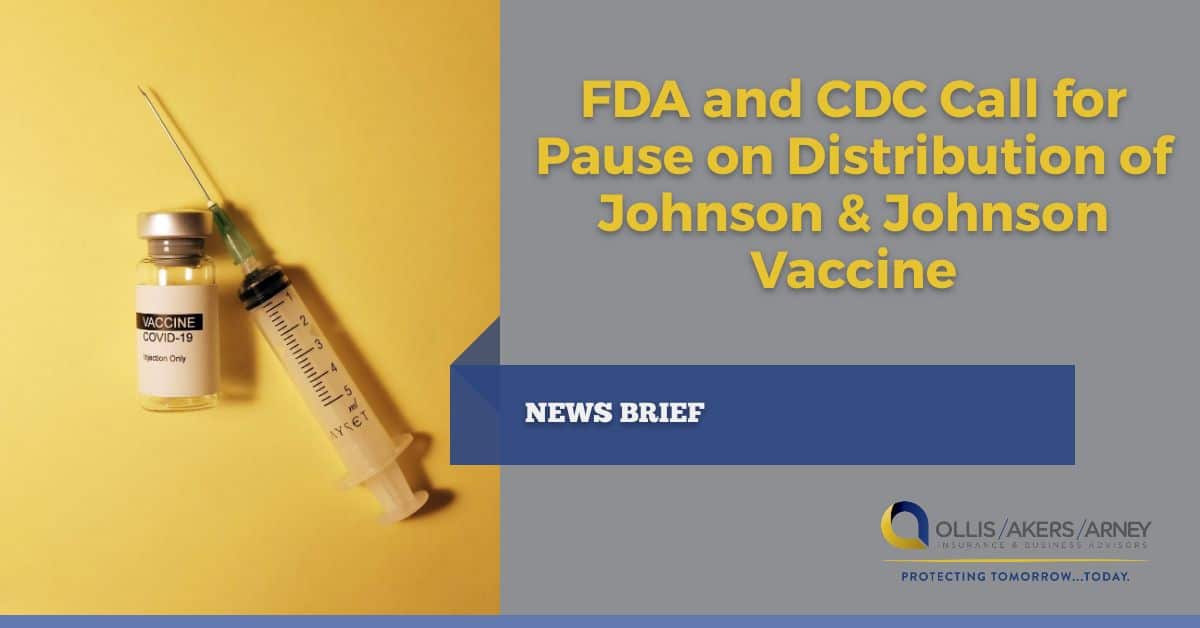 FDA and CDC Call for Pause on Distribution of Johnson & Johnson Vaccine ...