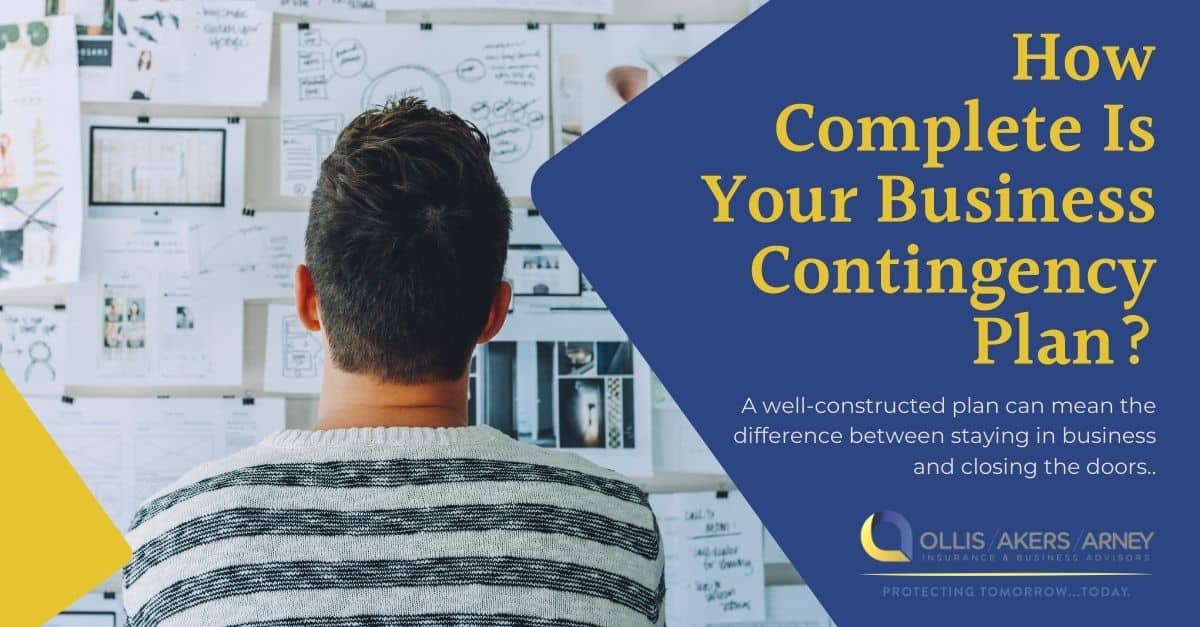 How Complete Is Your Business Contingency Plan? | Ollis/Akers/Arney ...