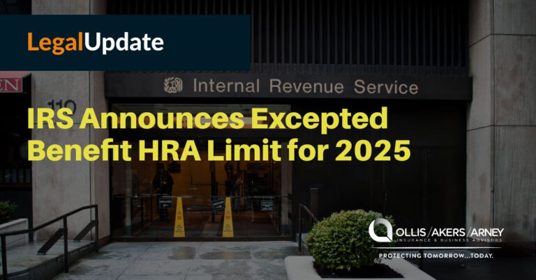 IRS Announces Excepted Benefit HRA Limit for 2025 | Ollis/Akers/Arney ...